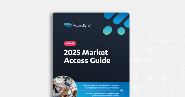 2025 Market Access Planning Guide - AccessSync®